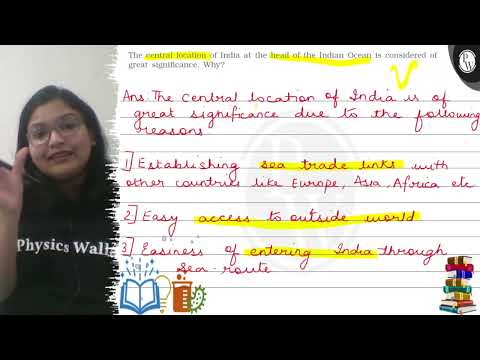 The central location of India at the head of the Indian Ocean is ...