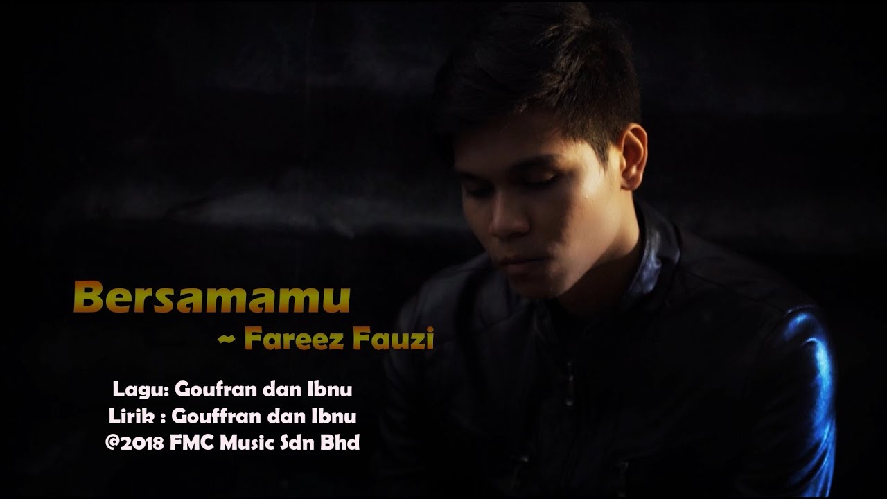 Fareez Fauzi - Bersamamu (Official Karaoke Video) - YouTube