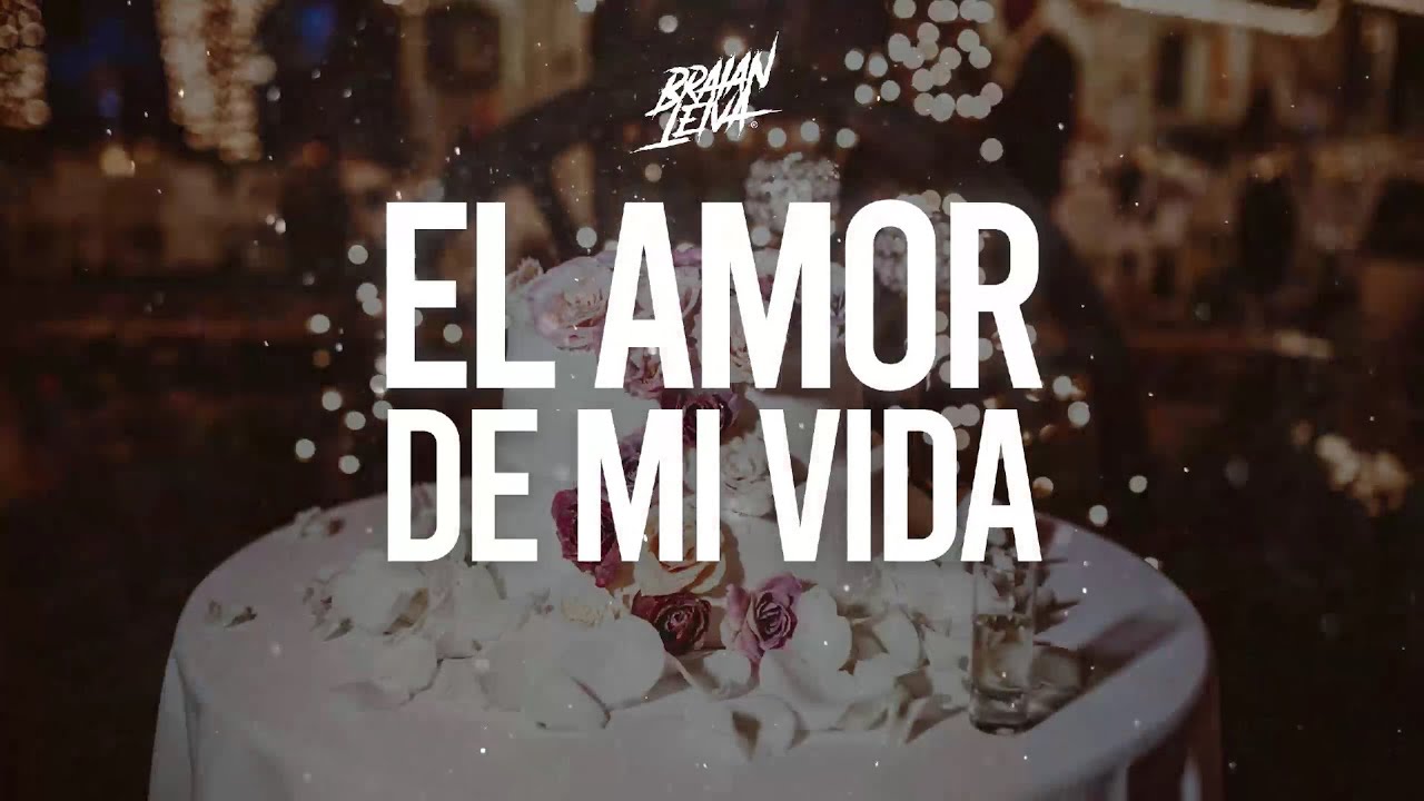 EL AMOR DE MI VIDA (REMIX) - MARIA BECERRA, LOS ANGELES AZULES - Braian ...