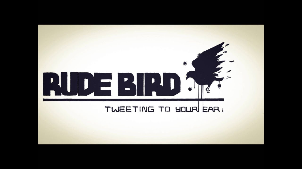 Rude Bird - Tweeting to your ear (Demo) - YouTube
