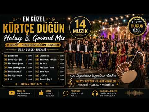 14 Kürtçe Karışık Hareketli Halay 2026 | Govend Mix | Kurdish Dance Music