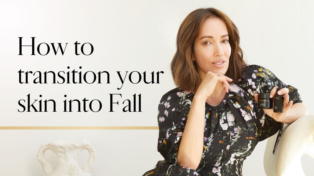 How To Transition Your Skin Into Fall - YouTube