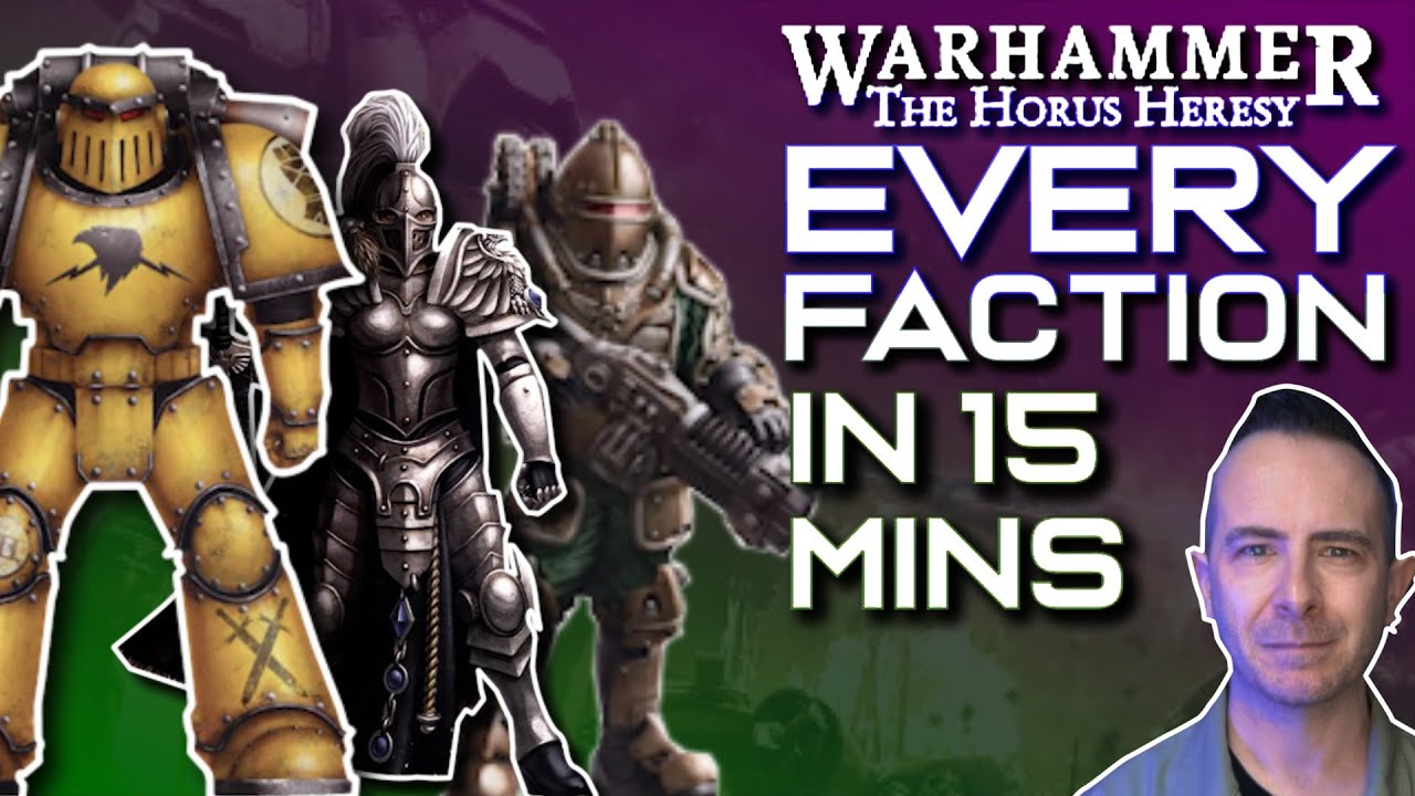 EVERY HORUS HERESY FACTION in Fifteen Minutes | Heresy 101 - YouTube