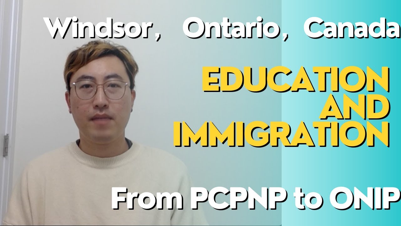 Education and Immigration: From BCPNP Masters and PhD Stream to ONIP ...