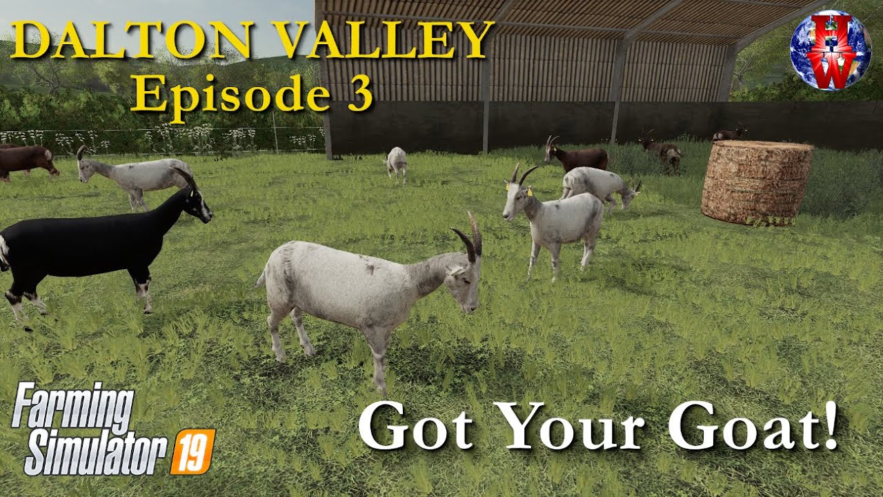 DALTON VALLEY FARM EPISODE 3 - SEASONS - Got Your Goat! - Farming ...