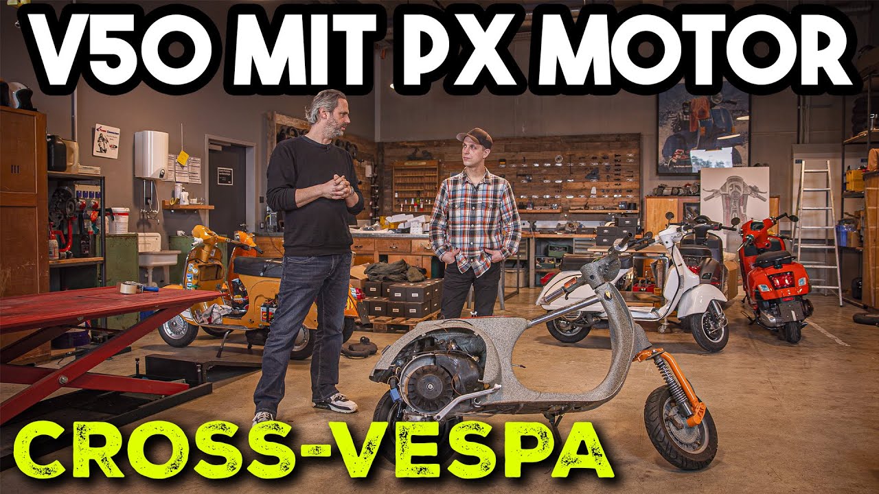 V50 mit PX Motor | Crossvespa BESTANDSAUFNAHME bei SIP - YouTube