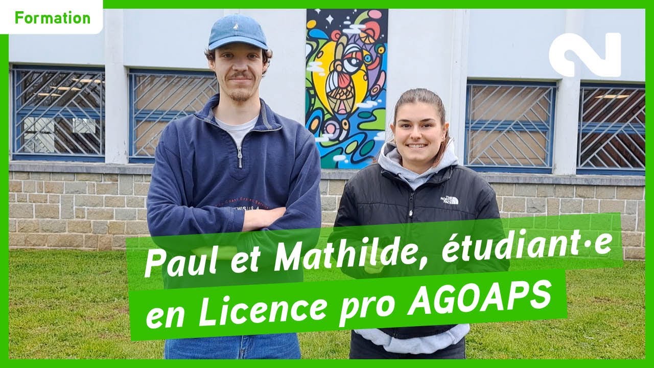 Présentation de la licence professionnelle AGOAPS avec Paul et Mathilde - YouTube