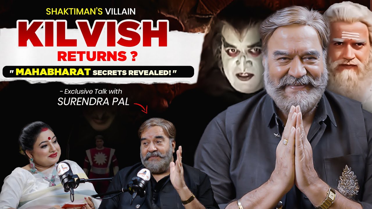 Surendra Pal as Kilvish Again? | Mahabharat Stories & Mukesh Khanna ...