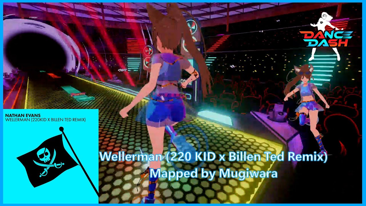【DanceDash】Wellerman (220 KID x Billen Ted Remix) - YouTube