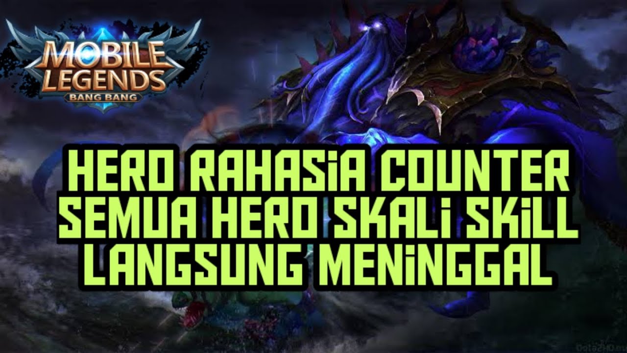 Ini Hero Sakit banget, counter semua hero kalau pik hero ini auto win ...