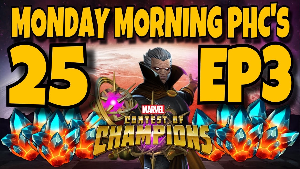 Monday Morning PHC EP3 | Marvel Contest of Champions - YouTube