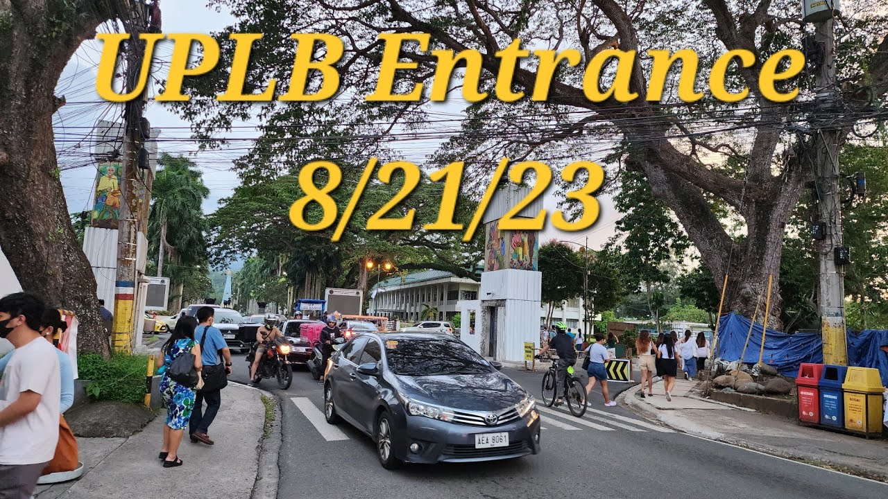 A WALK @ UPLB GATE 8/21/23. 🥰🥰🥰 - YouTube
