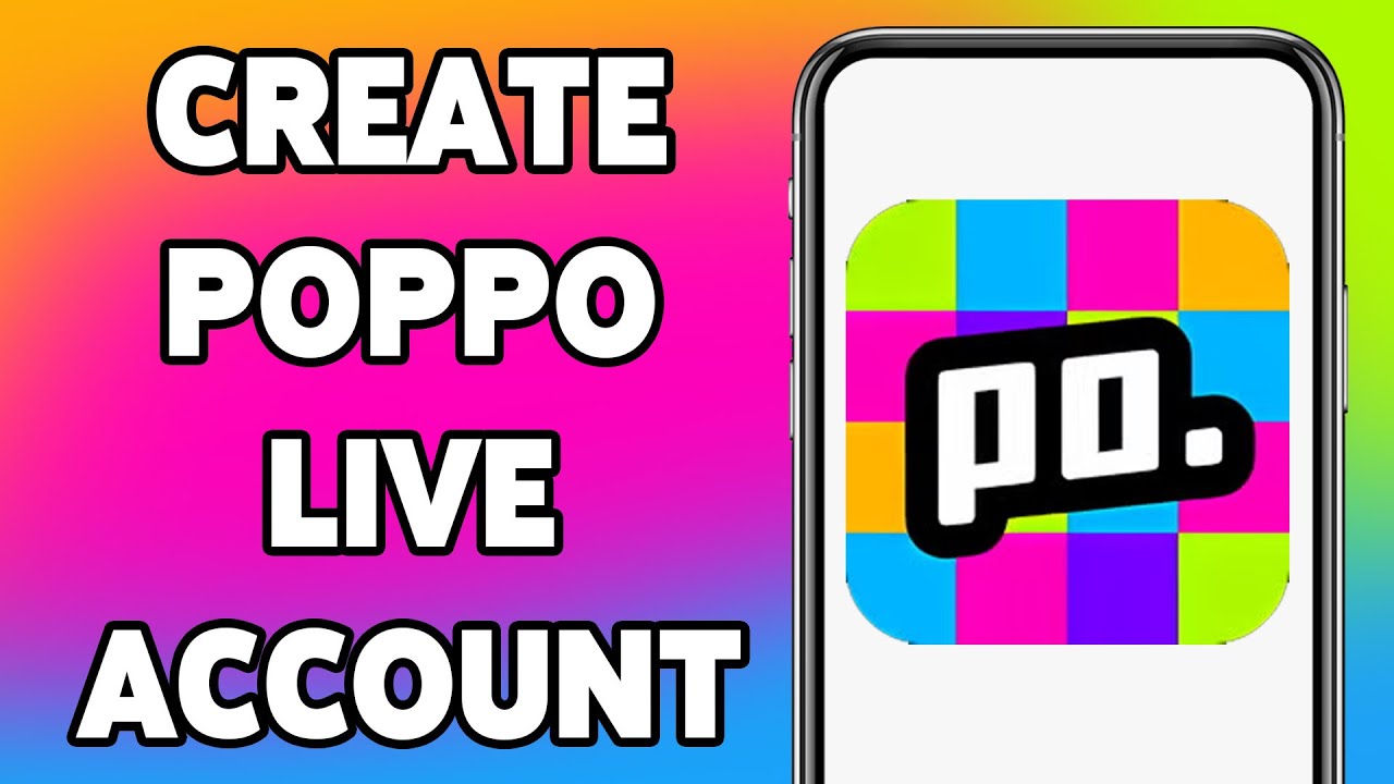 How To Create Poppo Live Account 2025 | Sign Up/Register On Poppo Live ...