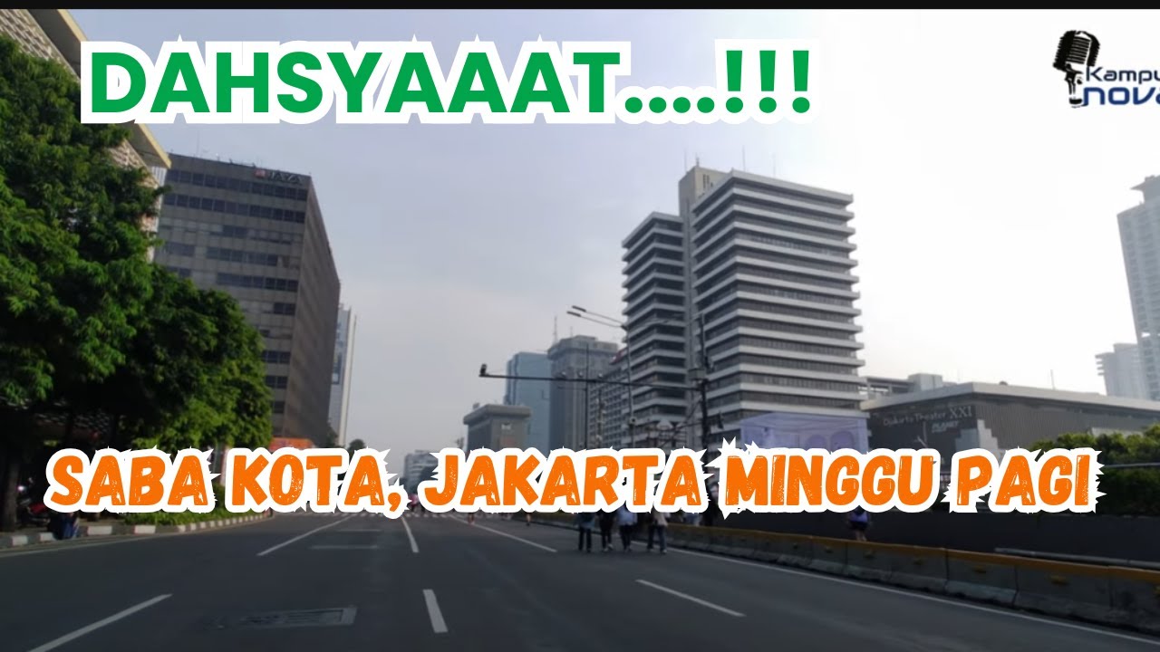 SABA KOTA, JAKARTA MINGGU PAGI - YouTube