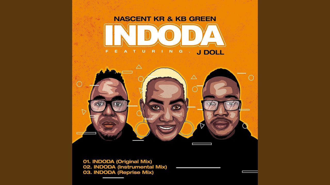 Indoda (feat. J Doll) - YouTube
