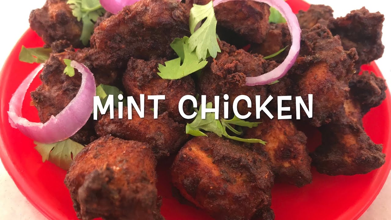 Mint Chicken Fry | Mint Chicken 65 | Pudina Chicken | Mint Chicken ...