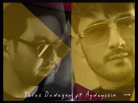 Yhlas Dadayew Ft Aydayozin - Yadyndamy ( Official Music )