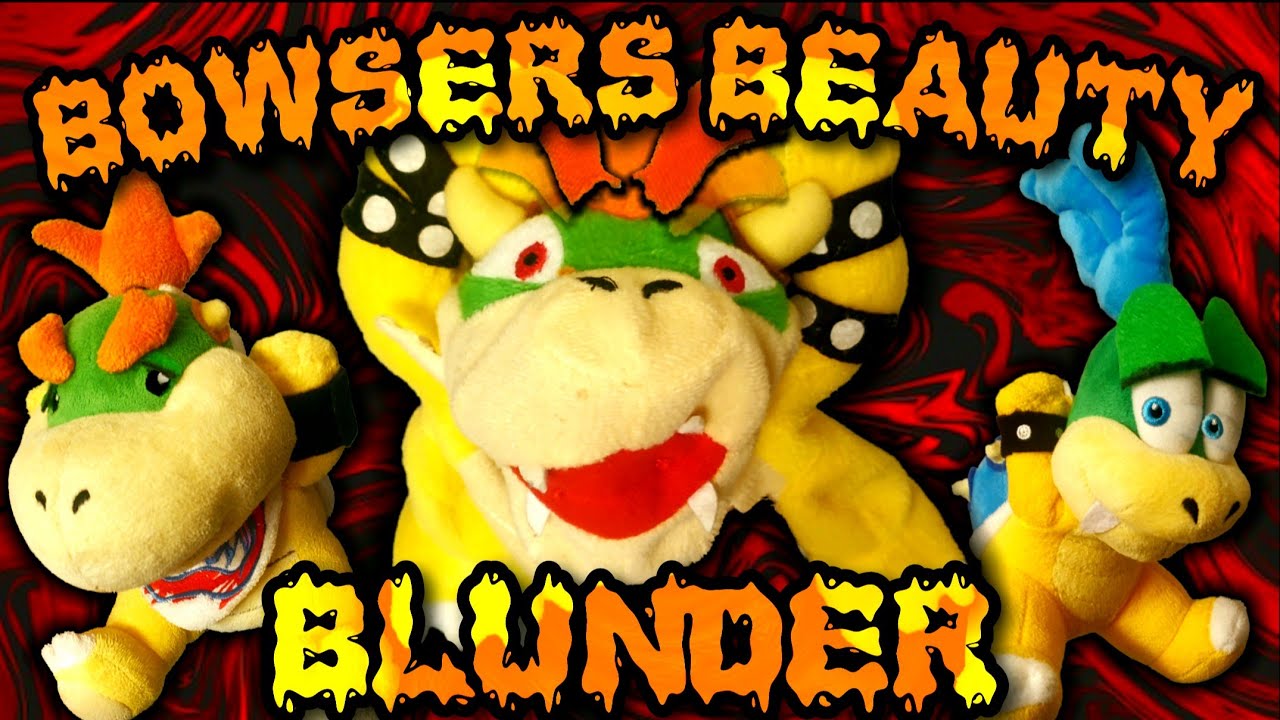 MLPB - Bowser's Beauty Blunder! - YouTube