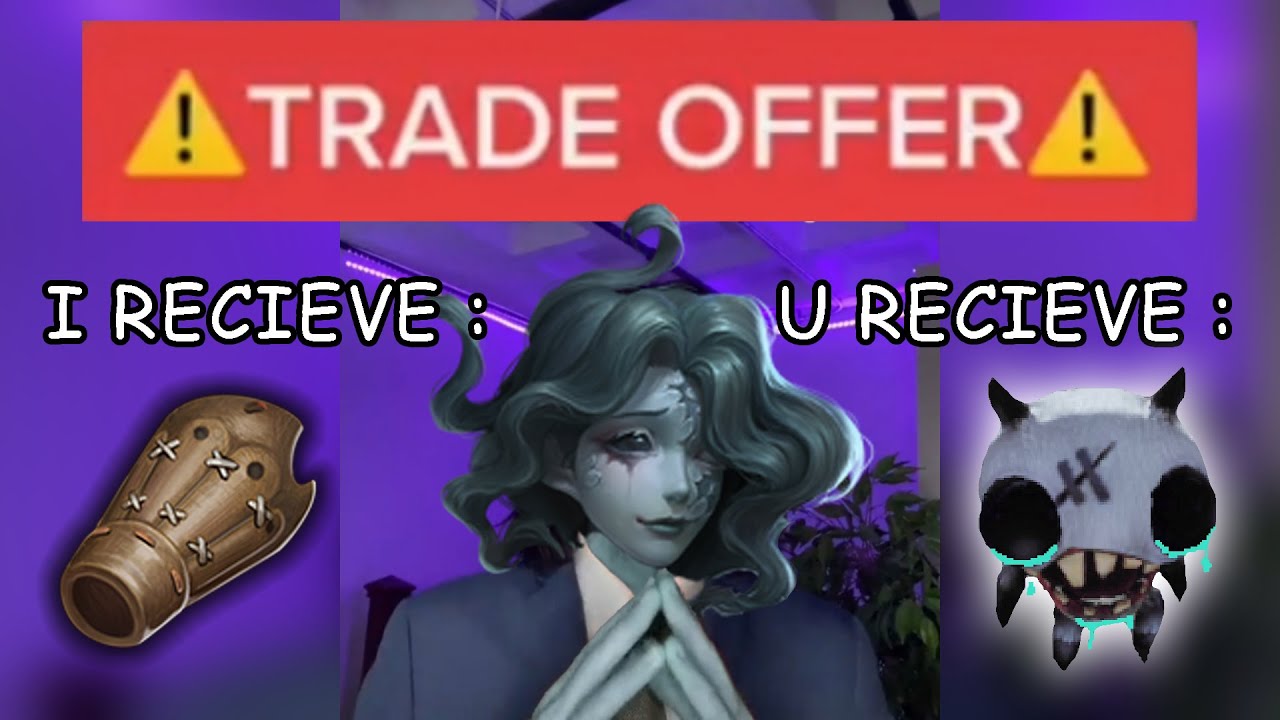 Fair Trade Offer From Grace to Naib | Identity V Patroller Naiad ...