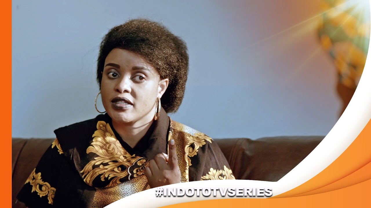 INDOTO S06E11 || BURYA VESTINE NTAGO ATWITE || MAMAN MIMI YANZE ...