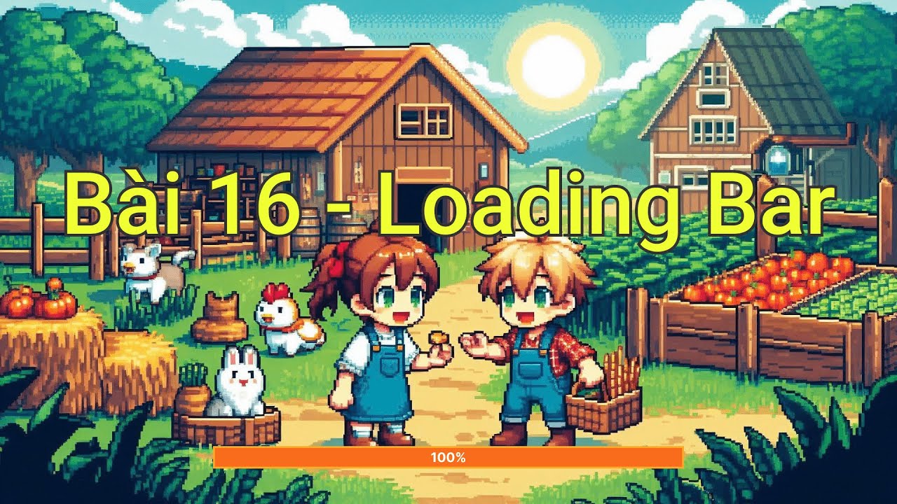 Unity - Xây dựng game 2D - Bài 16 - Loading Bar - YouTube