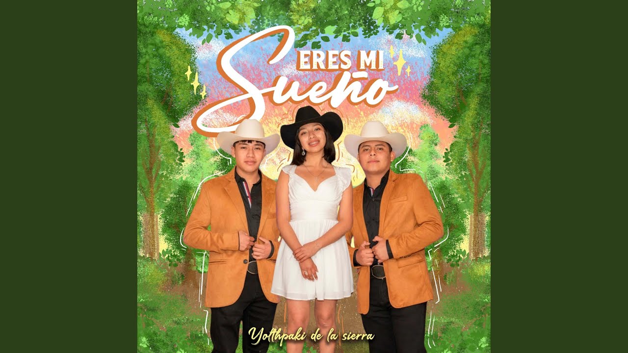 Eres Mi Sueño - YouTube