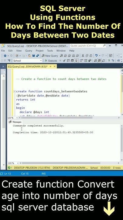 Sql Query Number Of Days Between Two Dates Using Scalar Functions Youtube 4024