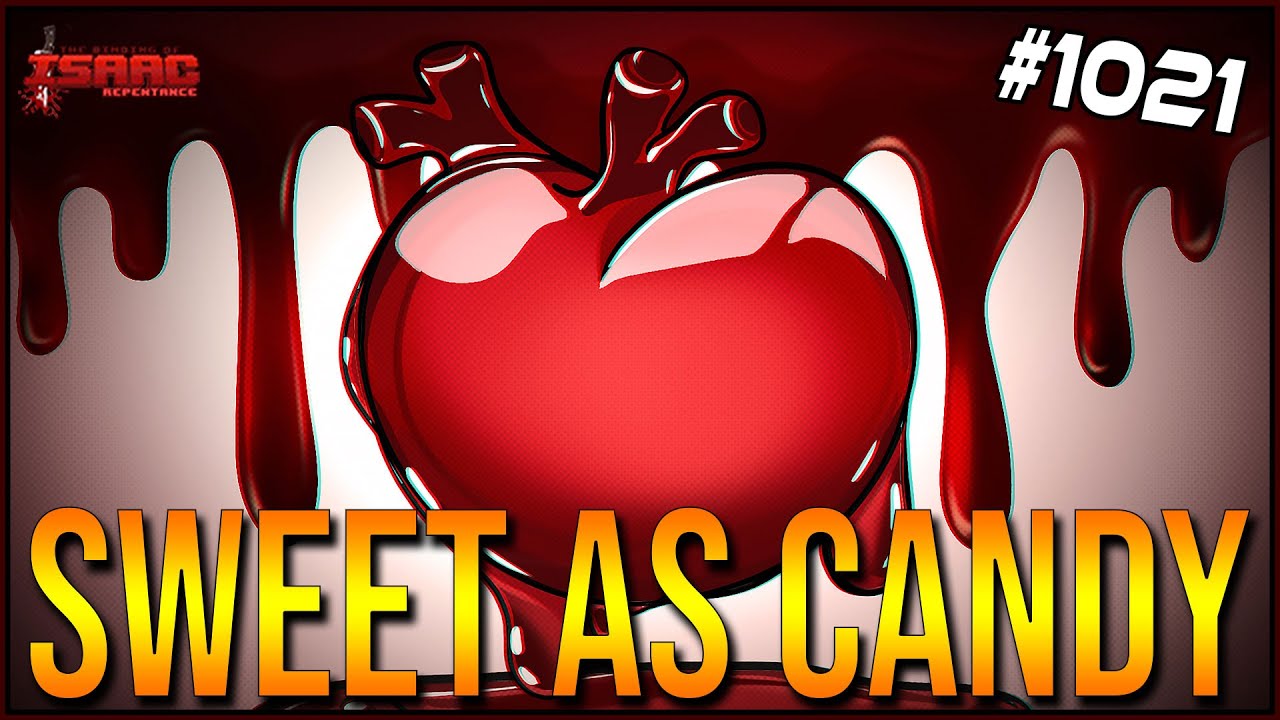 CANDY HEART IS INCREDIBLE?! - The Binding Of Isaac: Repentance #1021 ...