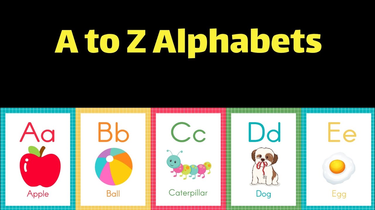 A to Z Alphabets | atoz alphabets | phonics #phonics - YouTube