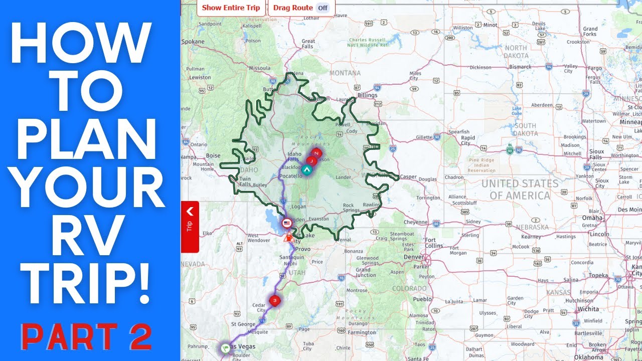 RV Route Planning Part 2 - Getting you from point A to B! | RV Trip ...