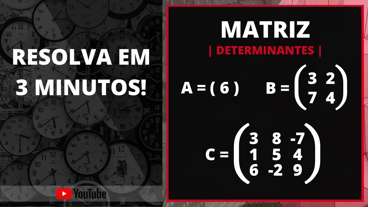 MATRIZ QUADRADA | Cálculo do Determinante [DET] | Matrizes de Ordem: 1 ...