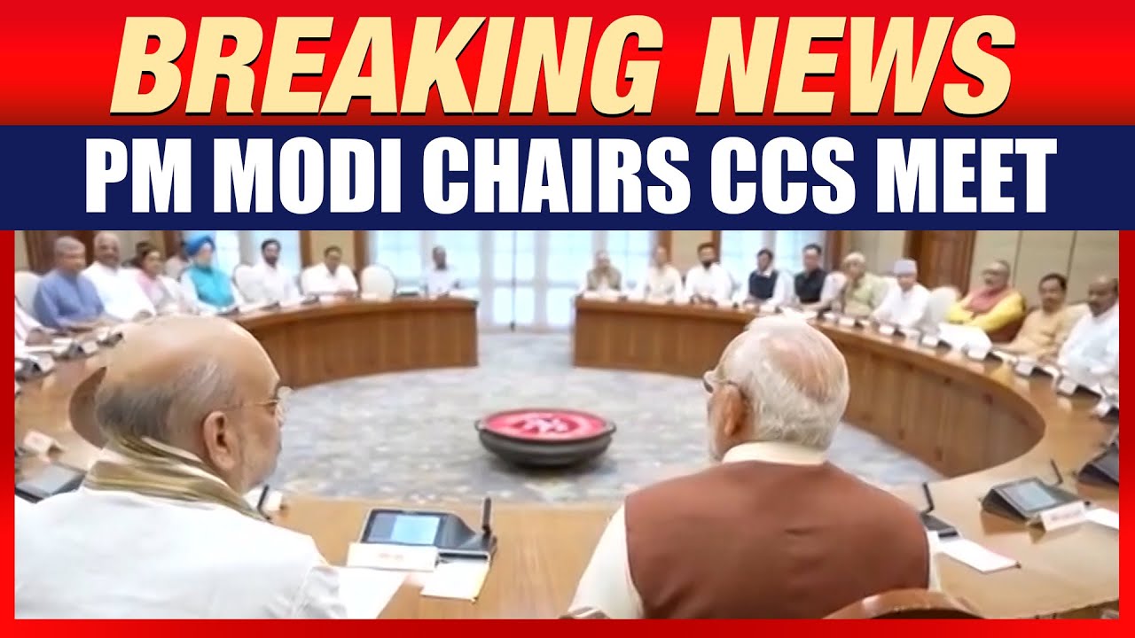 PM Modi Chairs Key CCS Meet After Operation Sindoor | India’s New ...