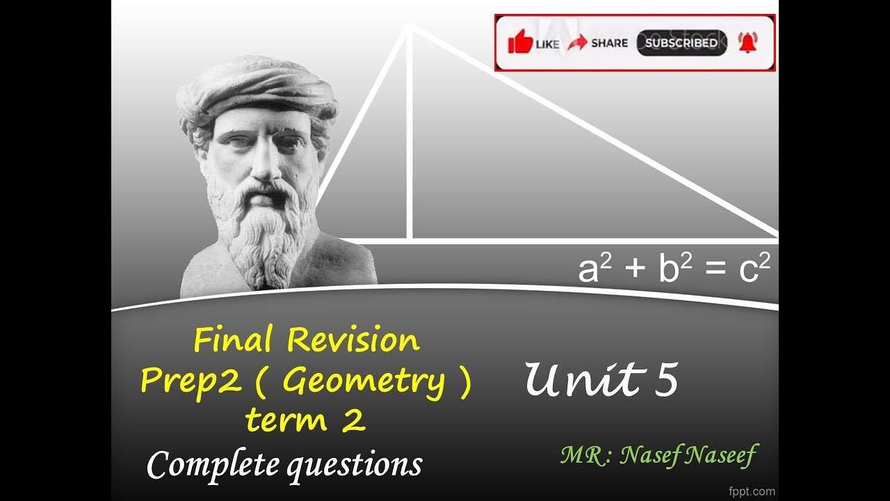Final Revision Prep2 ( Geometry ) term 2 unit 5 : Complete - YouTube