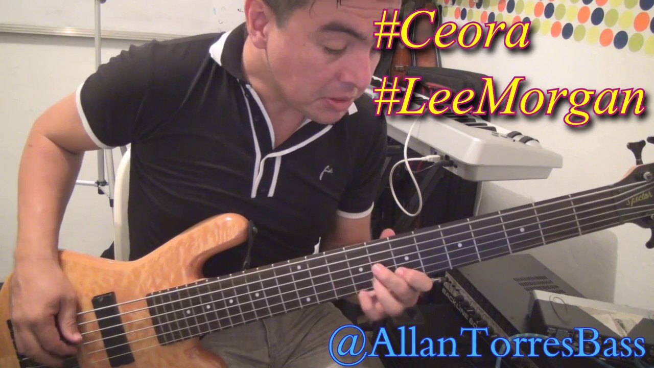 Ceora (Lee Morgan) - Allan Torres Bass - YouTube Music