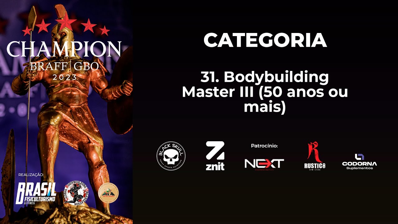 31. Bodybuilding Master III (50 anos ou mais) - Champion 2023 - YouTube