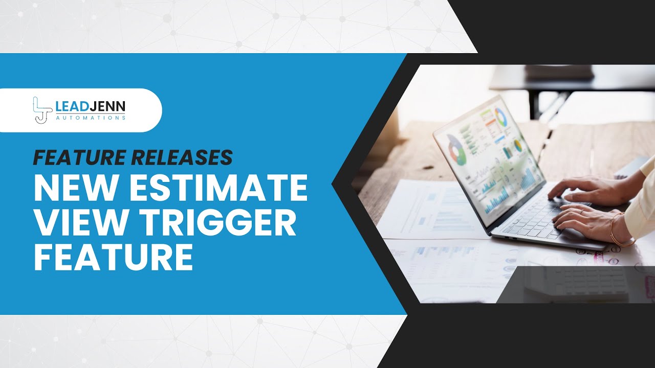 New Estimate View Trigger Feature! - YouTube