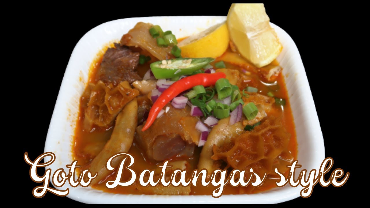 GOTO BATANGAS STYLE | BATANGAS GOTO - YouTube