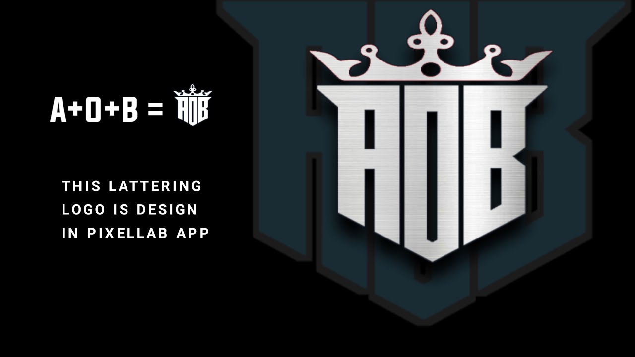 How to create "AOB" logo design on android in pixellab|| logo kaise ...