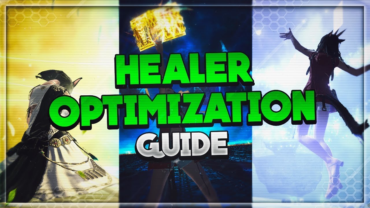 【FFXIV】Healer Optimization Guide - YouTube