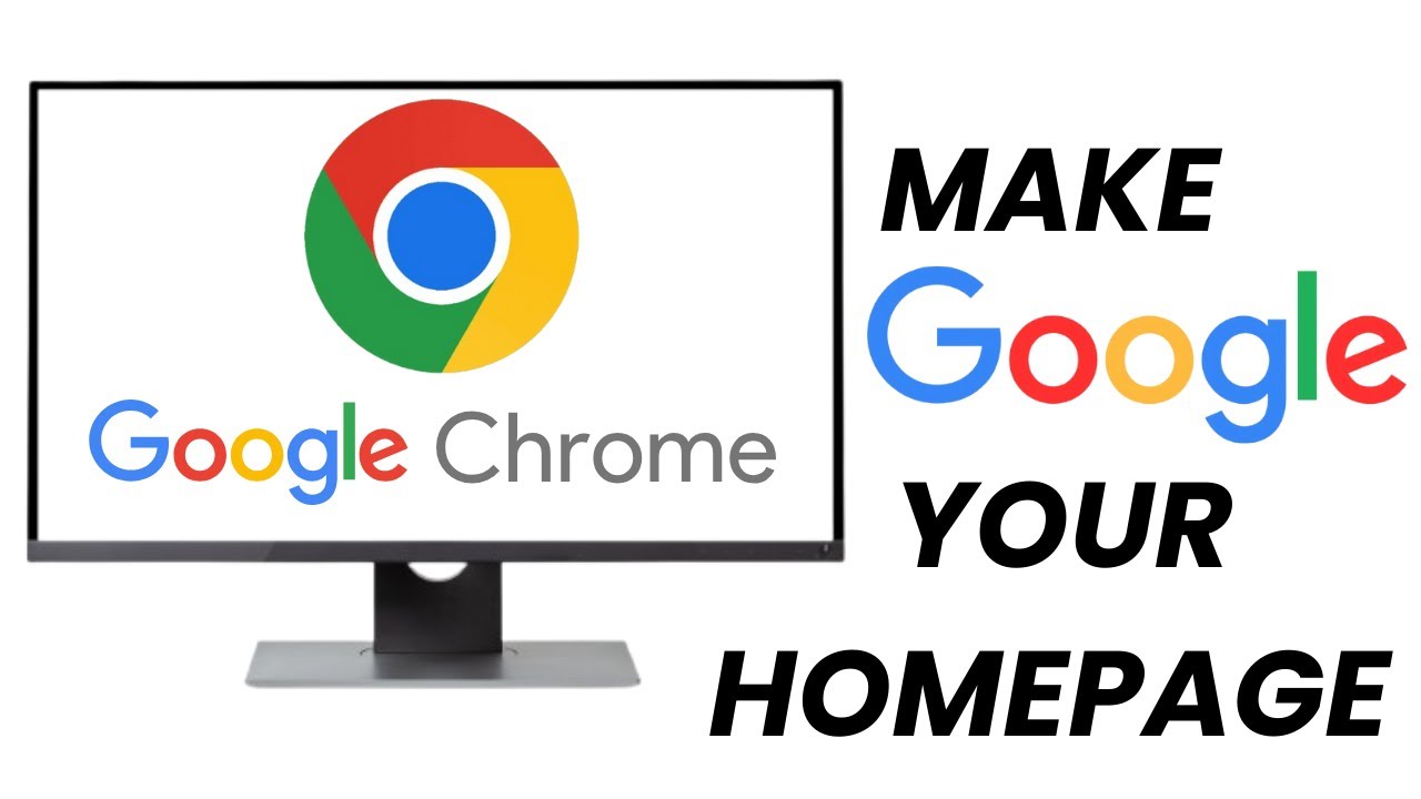 How To Make Google Your Homepage In Google Chrome - YouTube