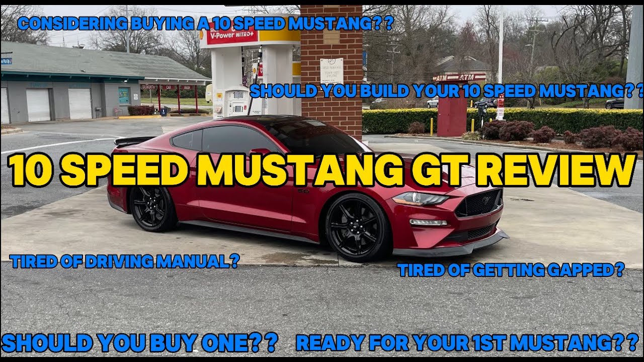 2019 10 SPEED MUSTANG GT REVIEW - YouTube