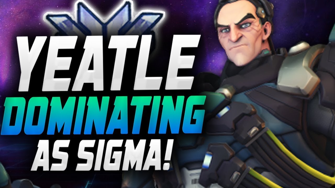 YEATLE SIGMA GAMEPLAY! 31 Hero! [ OVERWATCH SEASON 17 TOP 500 ] - YouTube