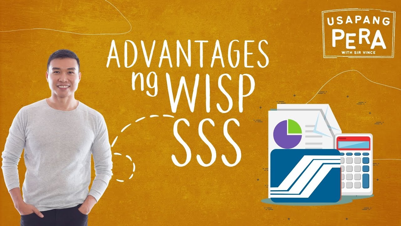 Vince Rapisura 1860: Advantages ng WISP ng SSS - YouTube
