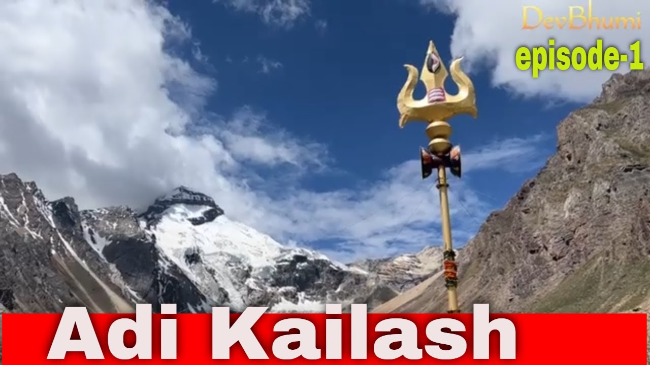 ADI KAILASH OM PARWAT YATRA | episode-1 om parwat Pithoragarh ...