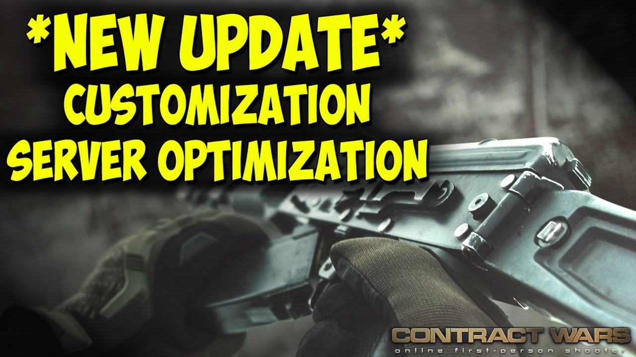 Contract Wars - NEW UPDATE Weapon Customization&Server Optimization (SNEAK PEEK) - YouTube