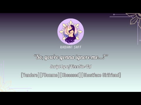 Secret Admirer - (F4A)(Yandere)(FDomme)(Ghostface Girlfriend) - YouTube