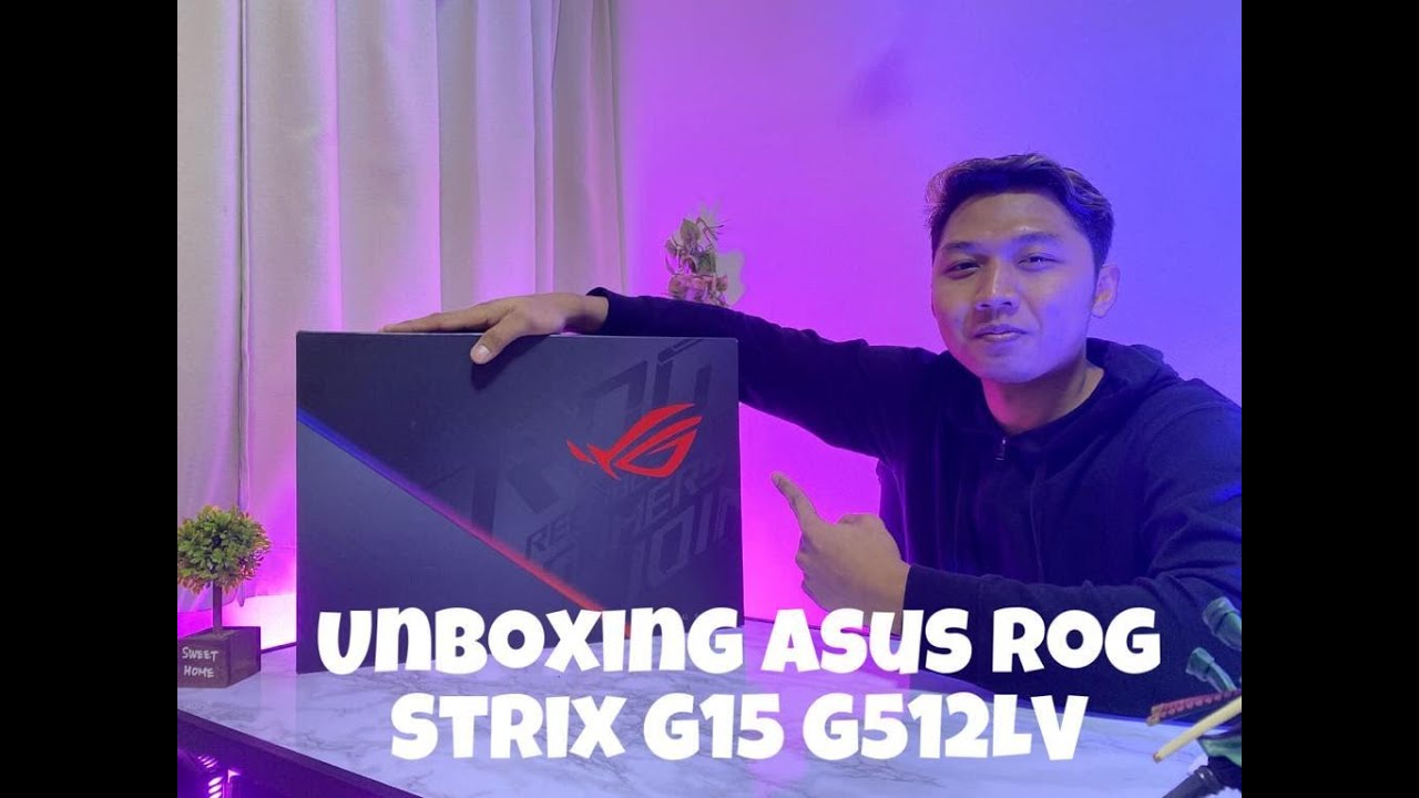 unboxing ASUS ROG Strix G15 G512LV, RTX2060 Laptop Gaming 2021 - YouTube