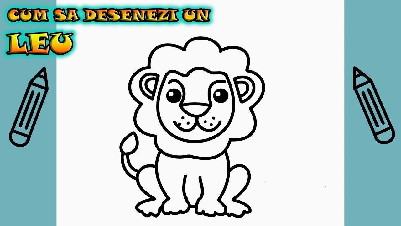 Cum Sa Desenezi UN LEU | Deseneaza Singur | Invata Usor sa Desenezi ...