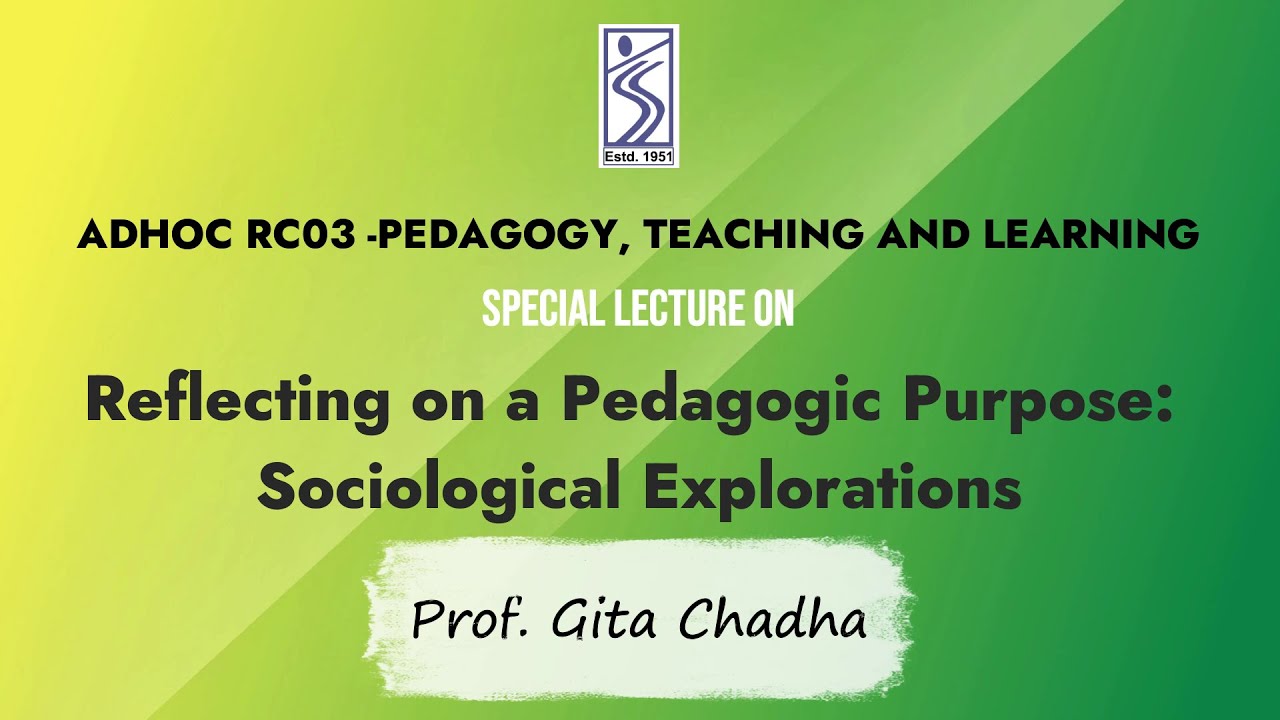 Ad Hoc 03: Reflecting on a Pedagogic Purpose: Sociological Explorations ...