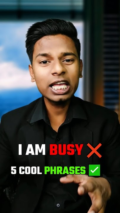5 Cool Ways To Say “I Am Busy" In English #englishspeaking - YouTube